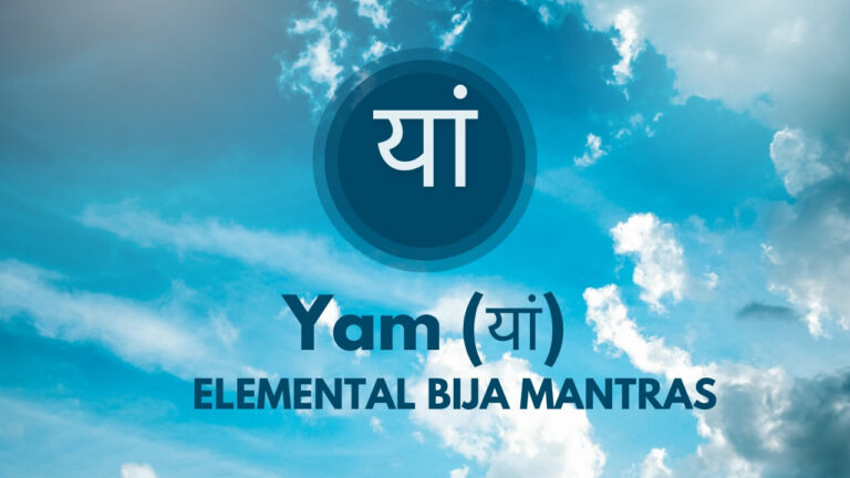 Bija Mantras - Types, Meanings, and How They Benefit You - Bys Yoga